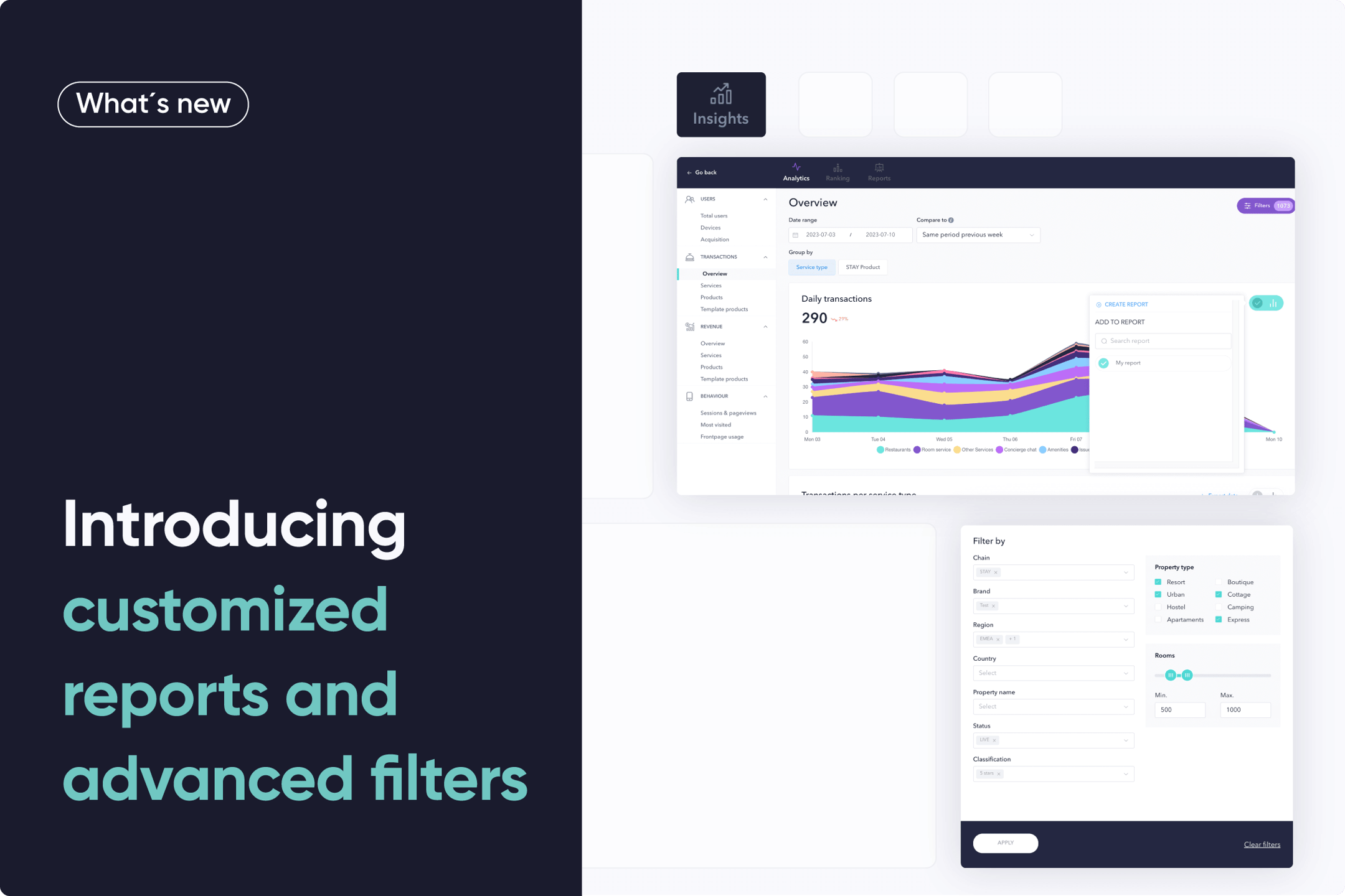 Introducing new custom reports and advanced filters